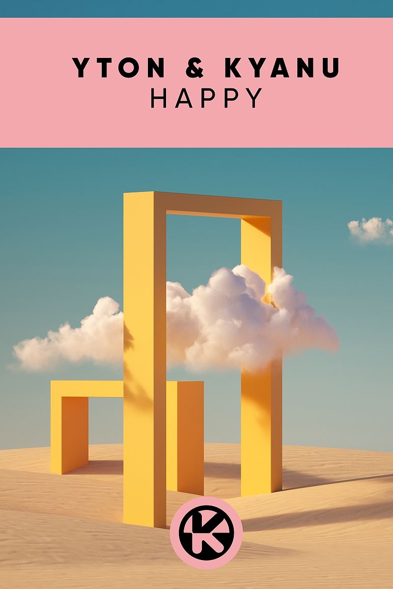 Yton & KYANU - Happy